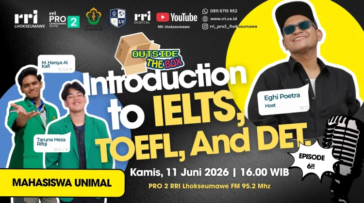 Mengenal IELTS, TOEFL, dan DET: Gerbang Kemampuan Bahasa Inggris di Era ...