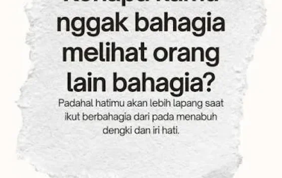 Orang Lain Bahagia, Kenapa Kita yang Panas? - RRI.co.id